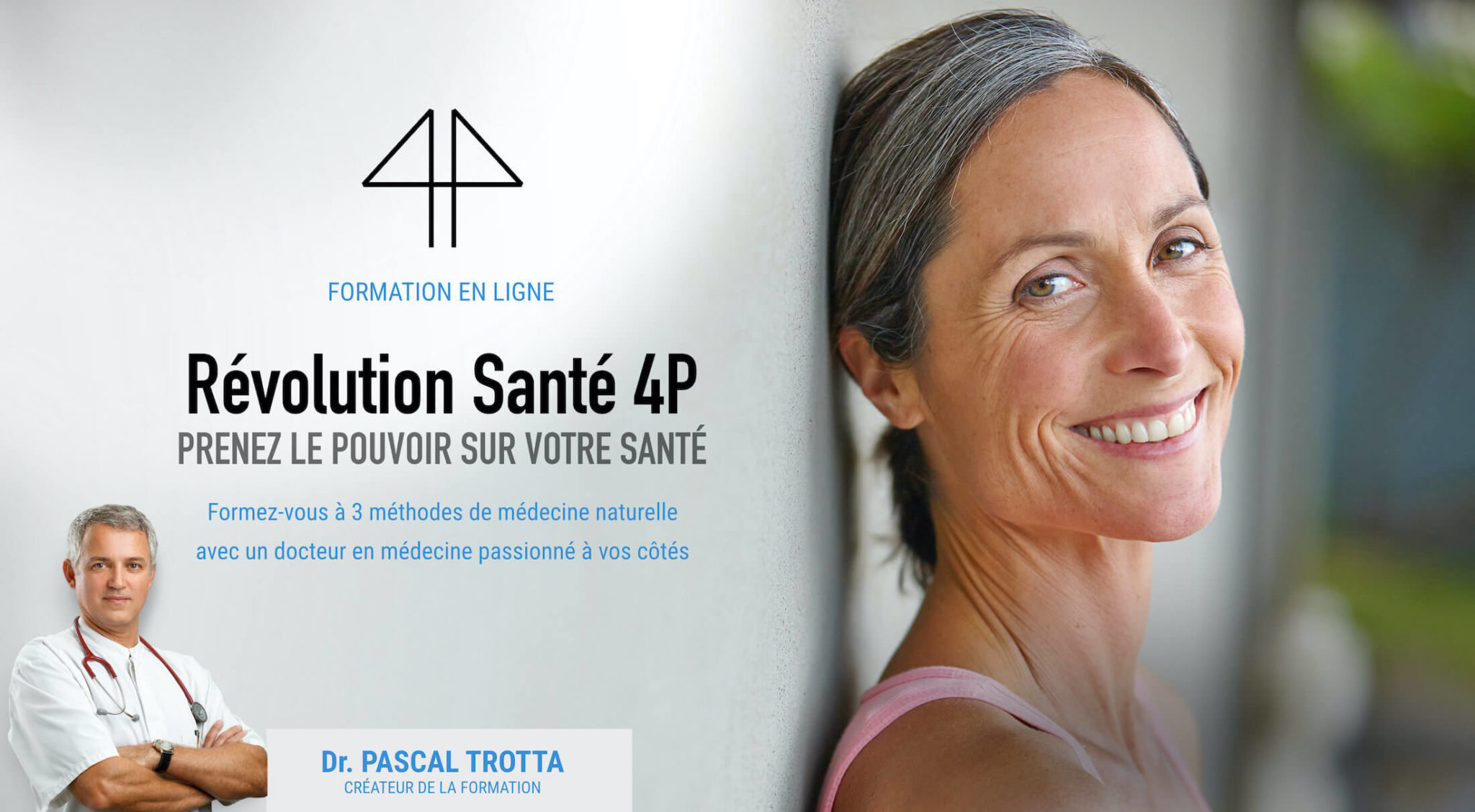 Formez-vous en ligne avec le Dr Trotta à la Médecine des 4P - Le blog du DR. Trotta
